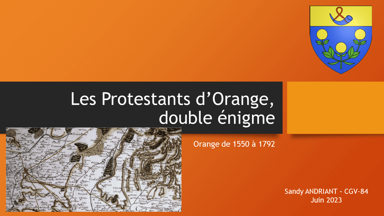 Les protestants d'Orange - Cercle Généalogique de Vaucluse
